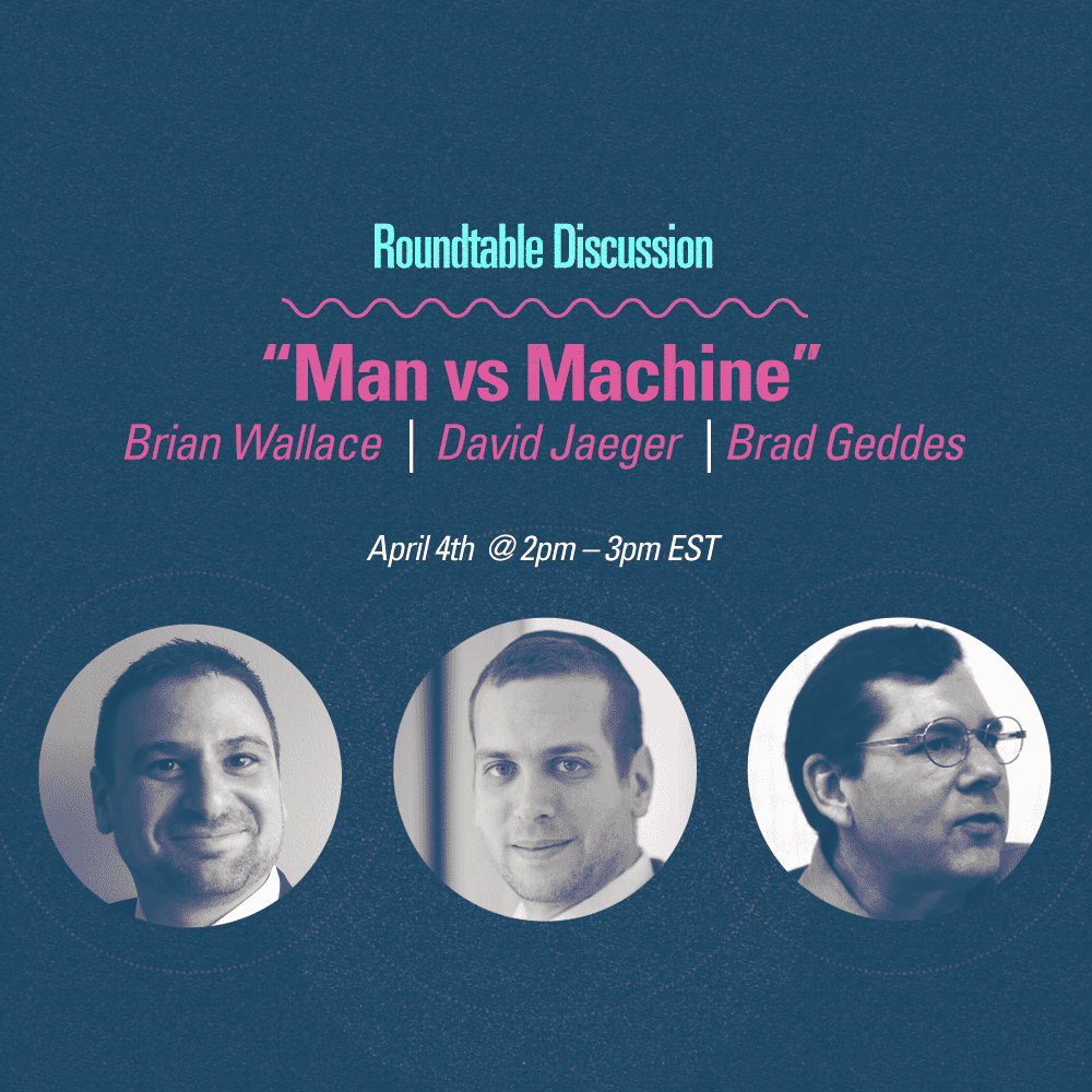 Roundtable: Man Vs. Machine - NowSourcing